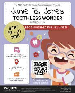 Tickets | Junie B. Jones: Toothless Wonder | Western Kentucky University